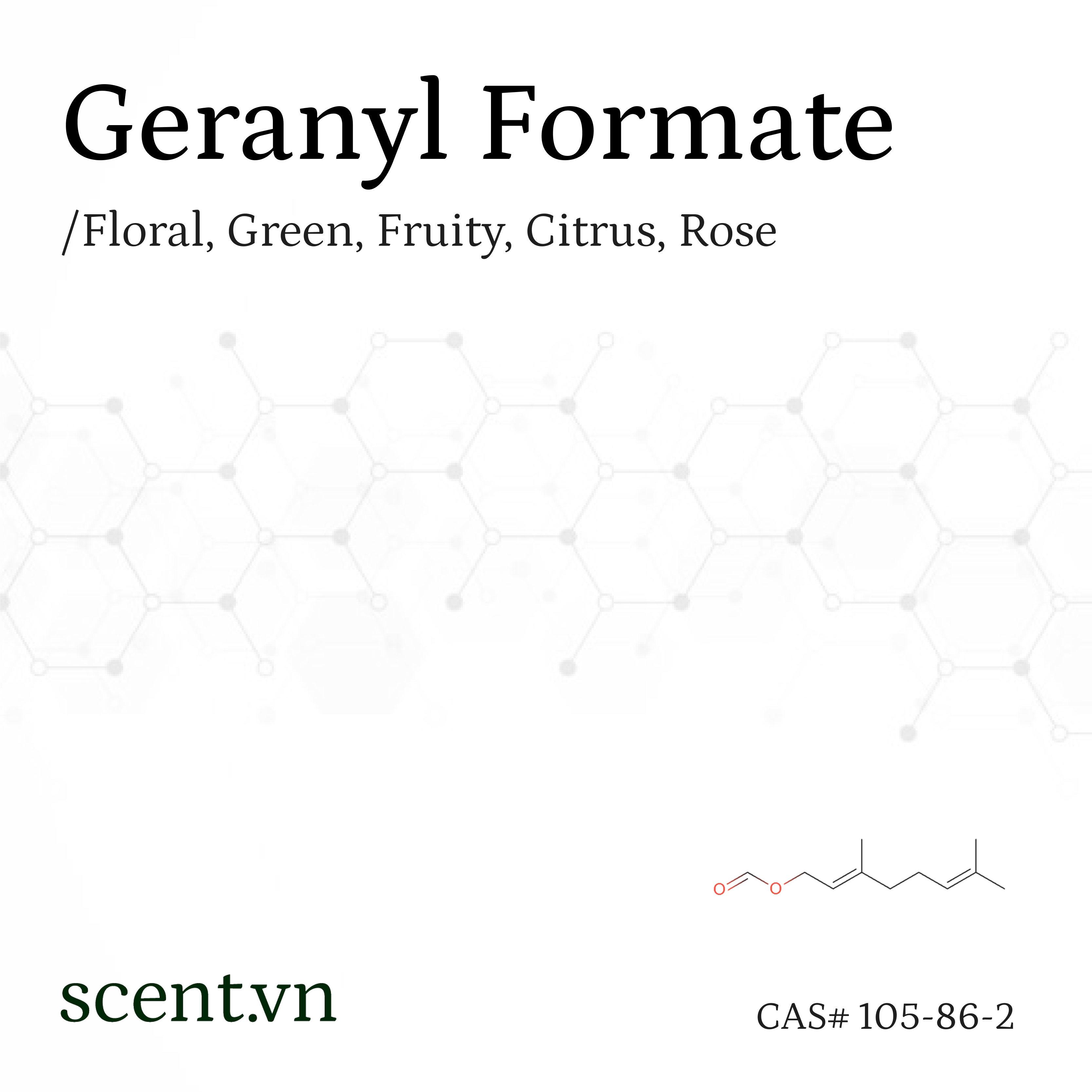 Geranyl Formate Aroma Chemical CAS# 105-86-2 Wholesale 02/2026
